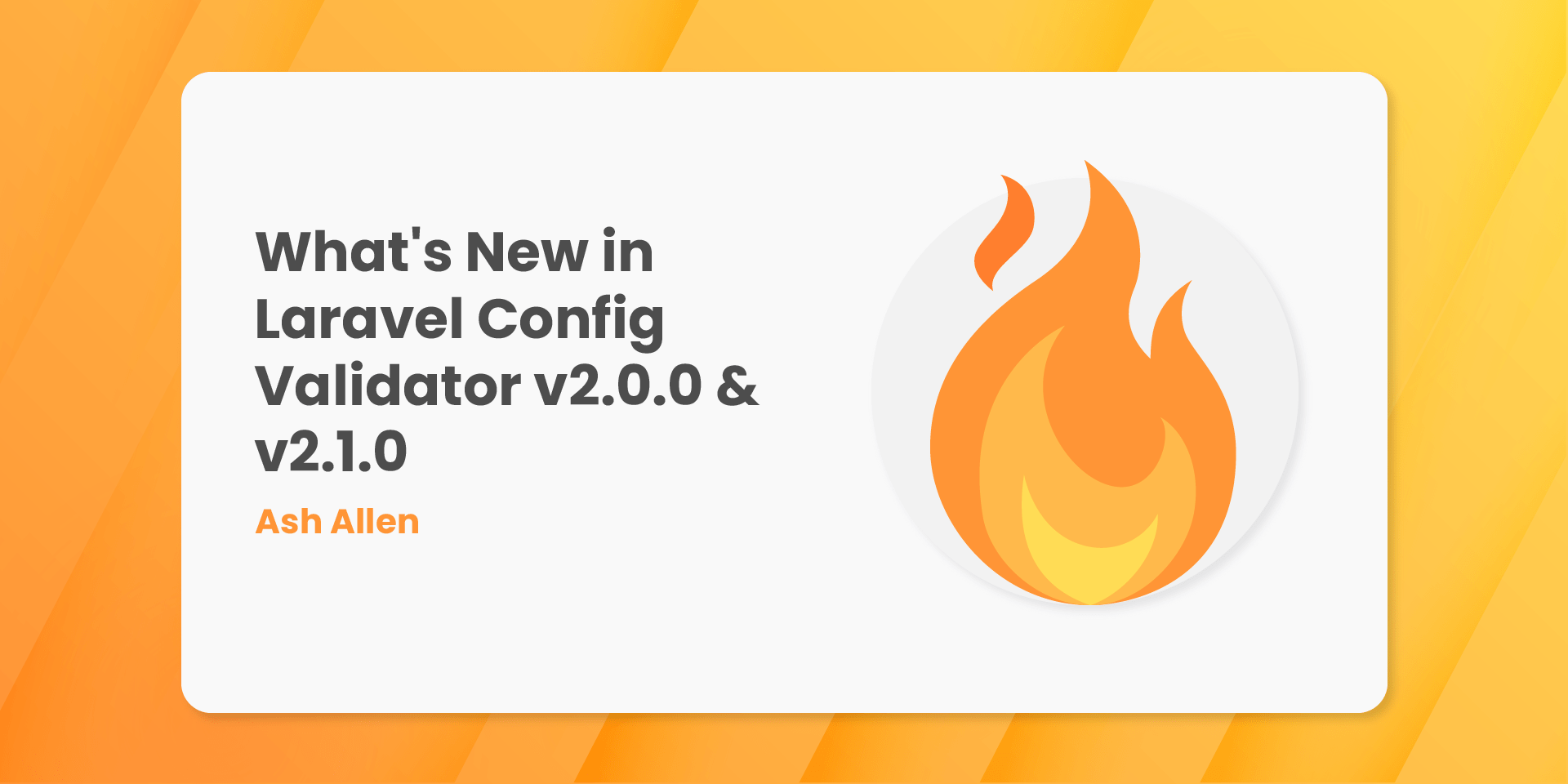 What's New in Laravel Config Validator v2.0.... | Ash Allen Design